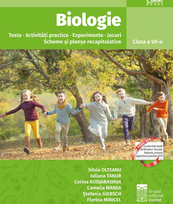 Biologie. Teste. Activități practice. Experimente. Jocuri. Scheme și ...