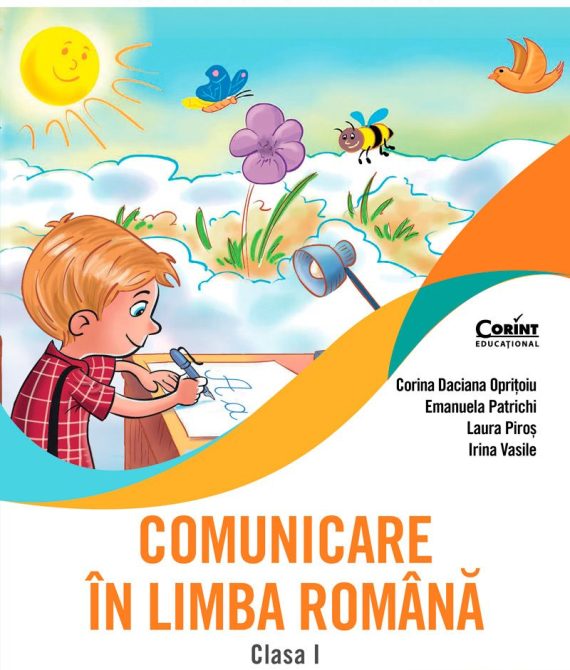 Comunicare în limba română. Caietul elevului. Clasa I – ProEducatie